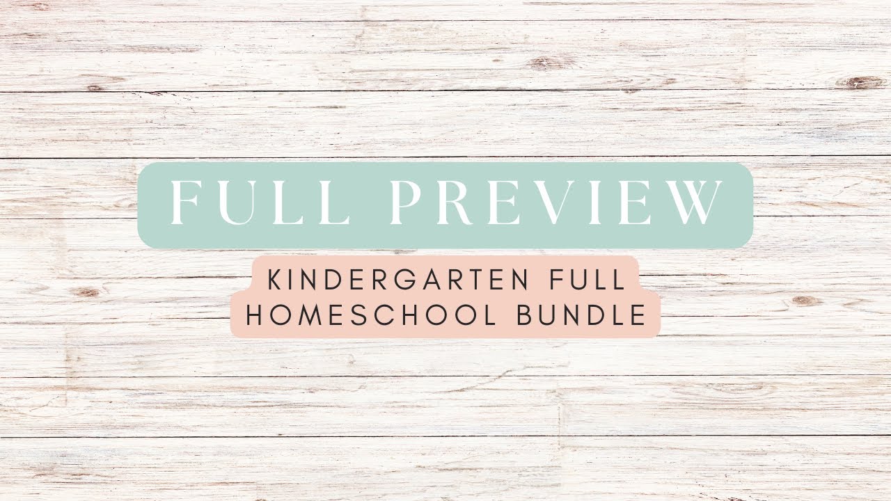 Kindergarten Full Year Math & ELA Homeschool Bundle- Full Preview | Love at Home Education
