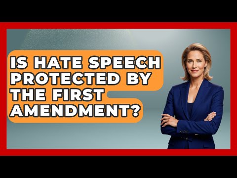 Is Hate Speech Protected By The First Amendment? - Moments That Shocked Us