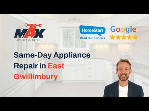Same Day Appliance Repair in East Gwillimbury by Max Appliance Repair