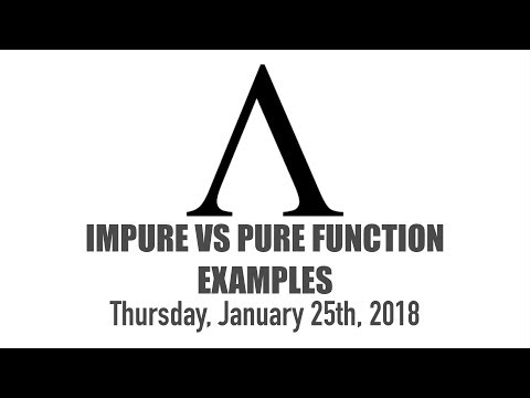Impure vs Pure Function Examples