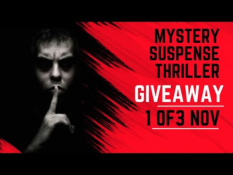 Mystery Thriller Suspense Giveaway #1 of 3 November 2023 #bookgiveaway