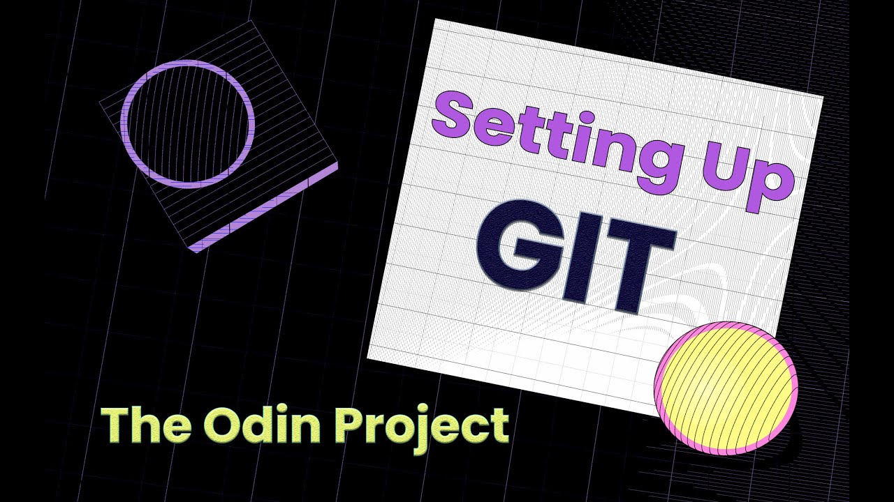 Odin Project - Setting up Git
