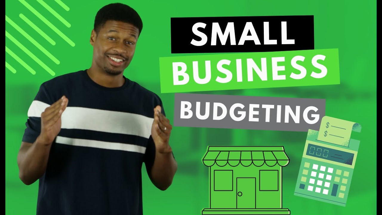 Small Business Budgeting Simplified: How to Create a Budget for Your Small Business