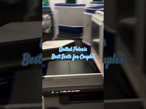 UNITED Polaris Best Seats for Couples & Families #unitedairlines #firstclassflight #united #polaris