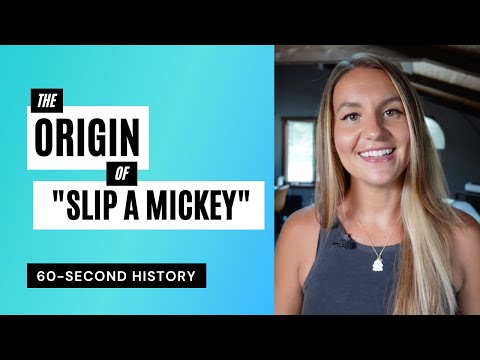 Where does the phrase "Slip a Mickey" come from? 🥃