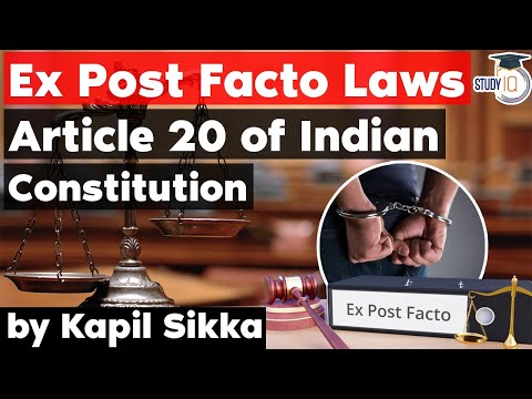 Ex Post Facto Law Article 20 of Indian Constitution explained, Madhya Pradesh Judicial Services Exam
