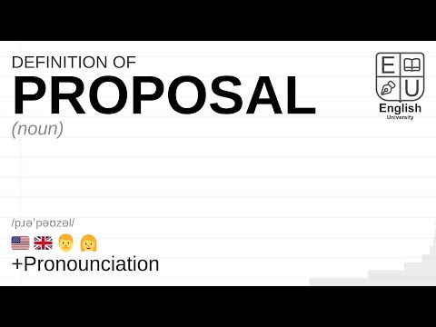 PROPOSAL meaning, definition & pronunciation | What is PROPOSAL? | How to say PROPOSAL
