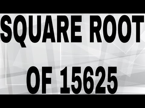 SQUARE ROOT OF 15625
