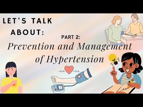 Part 2: PREVENTION AND MANAGEMENT OF HYPERTENSION | Mary Grace Gonzales