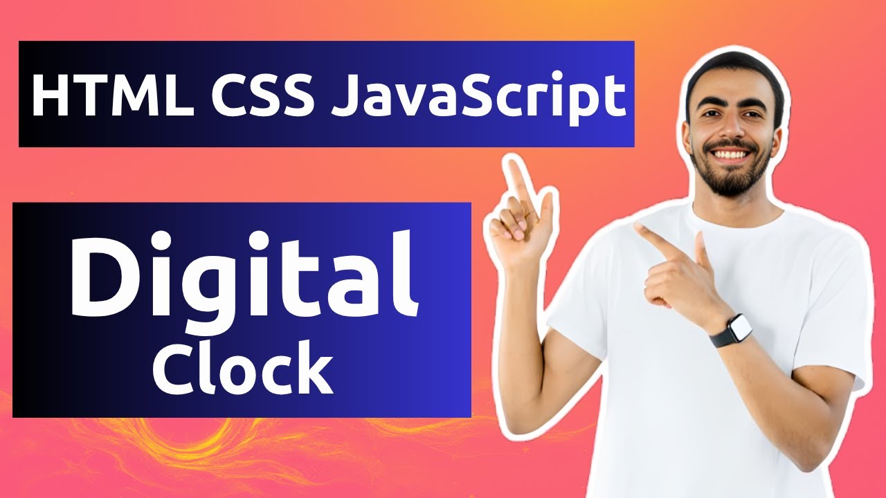 Build a Digital Clock with HTML, CSS & JavaScript | Complete Beginner Tutorial