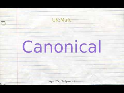 How to pronounce canonical