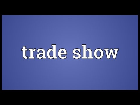 Trade show Meaning