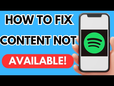 How to fix this content is not available on spotify - FULL GUIDE- (2025)