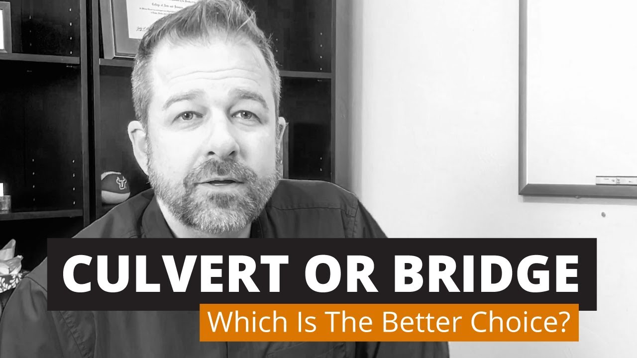 Culvert Or Bridge - Which Is The Better Choice?