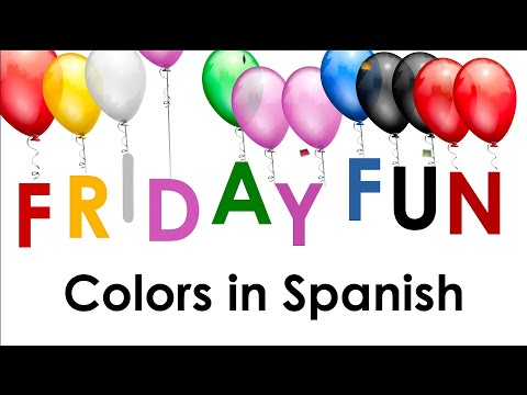 Colors in Spanish | Friday Fun