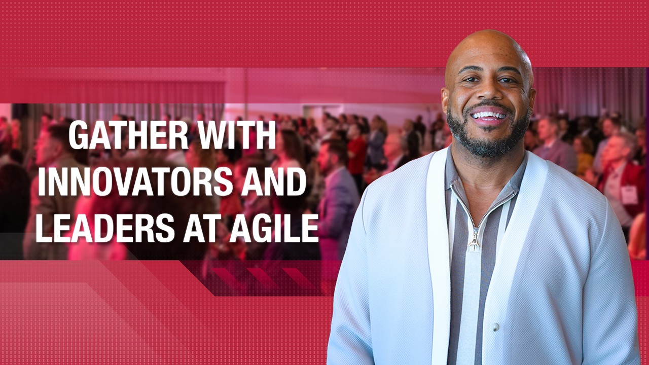 Axxess | Gather with Innovators and Leaders at AGILE 2026