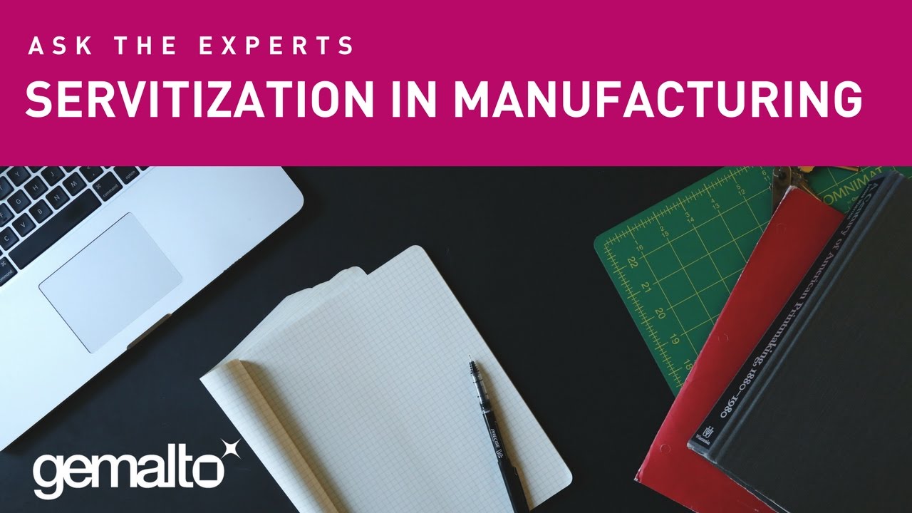 Ask the Experts Webinar | Servitization in Manufacturing
