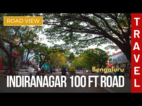 Drive on Indiranagar 100 Ft Road | Bengaluru
