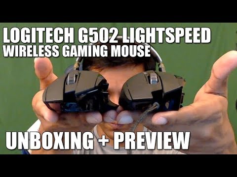 Logitech G502 Lightspeed Unboxing and Preview