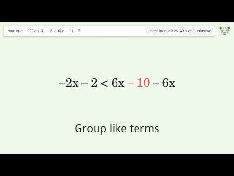 Solving Linear Inequalities: 2(2x+3)-8 is Smaller Than 6(x-2)+2