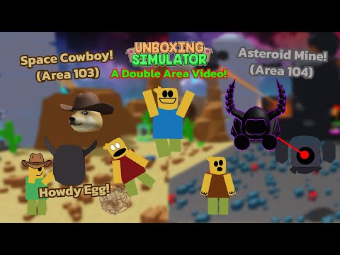 Unboxing Simulator | Space Cowboy and Asteroid Mine! (103 + 104)