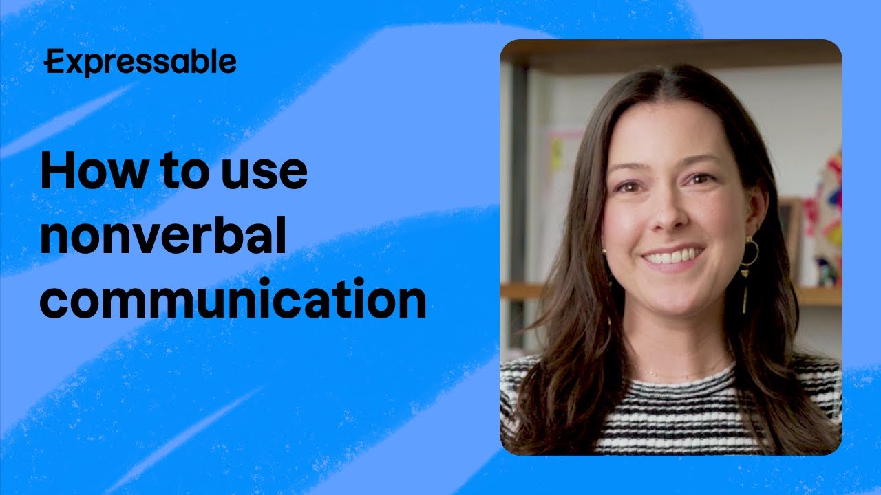 How to use nonverbal communication