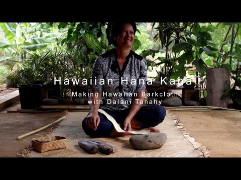 Hawaiian Kapa - Dalani Tanahy makes barkcloth in Makaha, Oahu