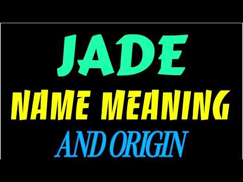What does the name JADE mean | JADE meaning in english | Meaning of name JADE