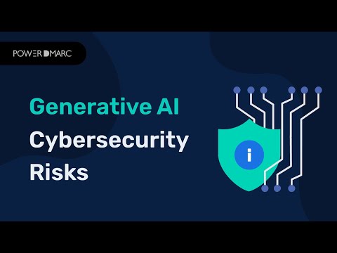 Cybersecurity Risks of Generative AI: Safeguard Your Business from Emerging Threats