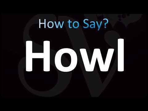 How to Pronounce Howl (CORRECTLY!)