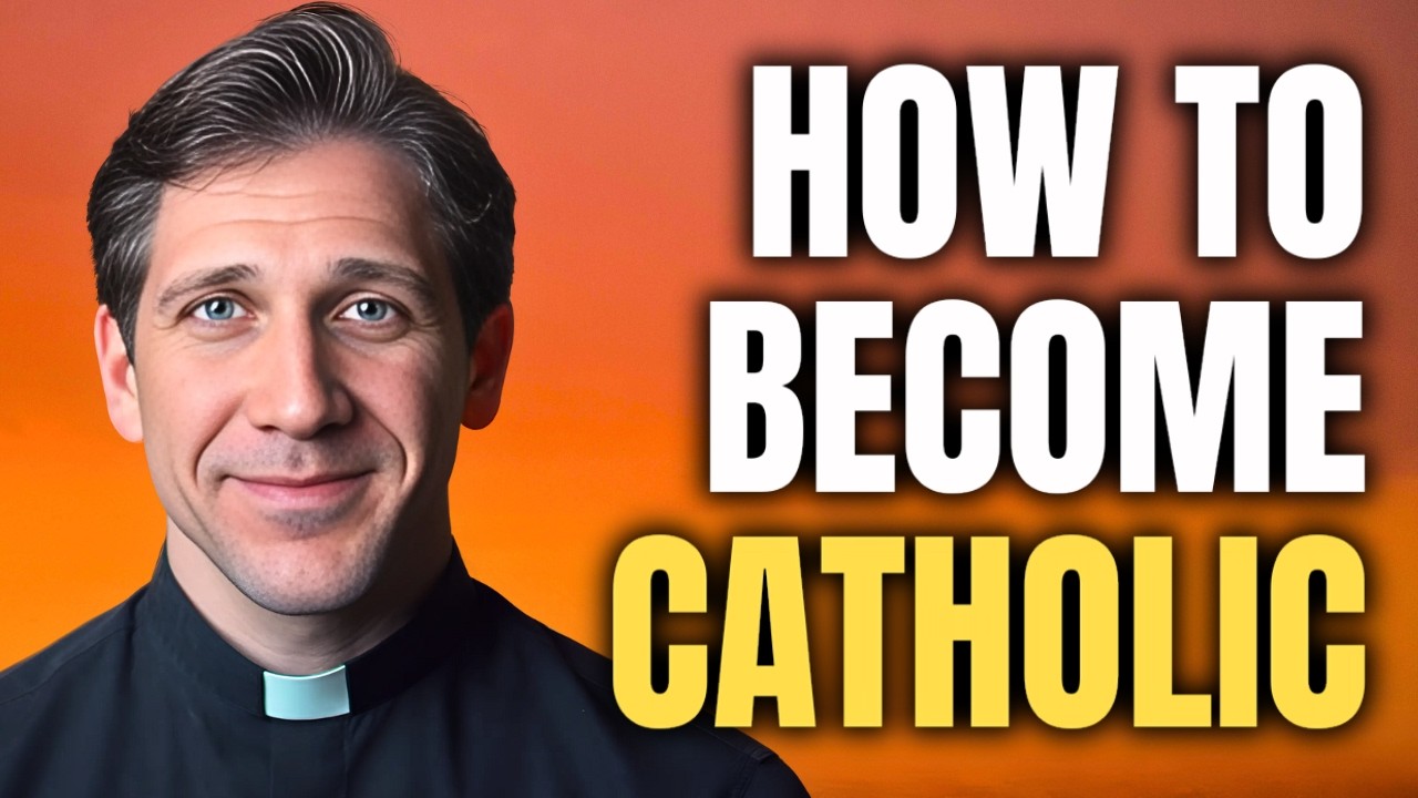 How to Become Catholic