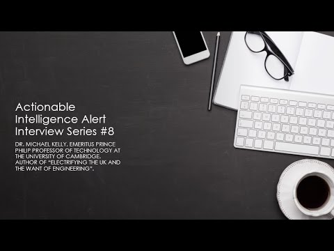 Actionable Intelligence Alert Interview Series #8-Dr. Michael Kelly