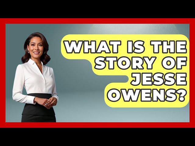 The Inspiring Journey of Jesse Owens: A Legacy of Triumph and ...