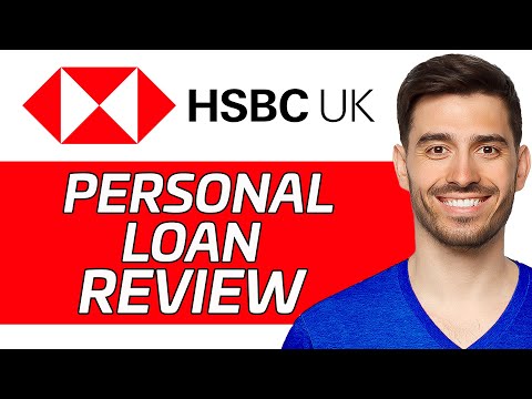 HSBC Personal Loan UK Review | Is It Worth It? (2024)