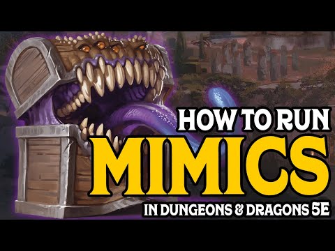How to Run Mimics in Dungeons & Dragons 5e