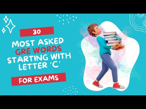 Important GRE Words Starting with 'C' | Vocabulary