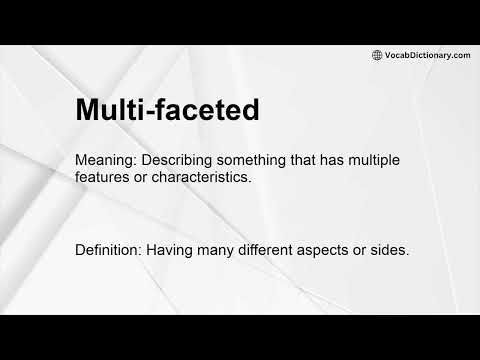Multi-faceted Meaning