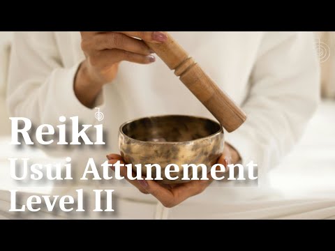 Traditional Usui Ryoho Reiki Attunement | Level II - Okuden