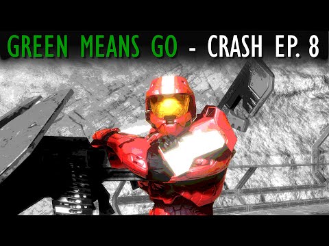 Green Means Go | CRASH Episode 8