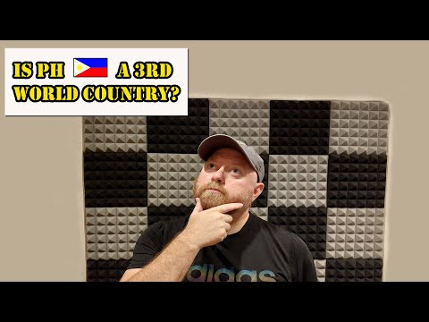 Philippines a THIRD World Country?