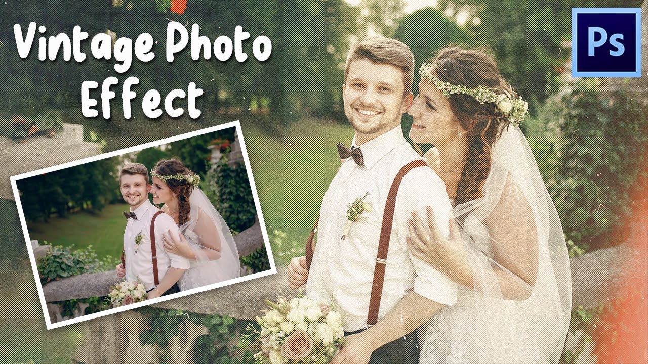 CARA MEMBUAT VINTAGE PHOTO EFFECT DI PHOTOSHOP