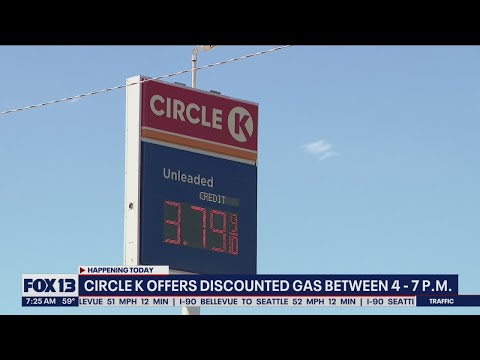 Circle K offers discounted gas between 4-7:00 p.m. Thursday | FOX 13 Seattle