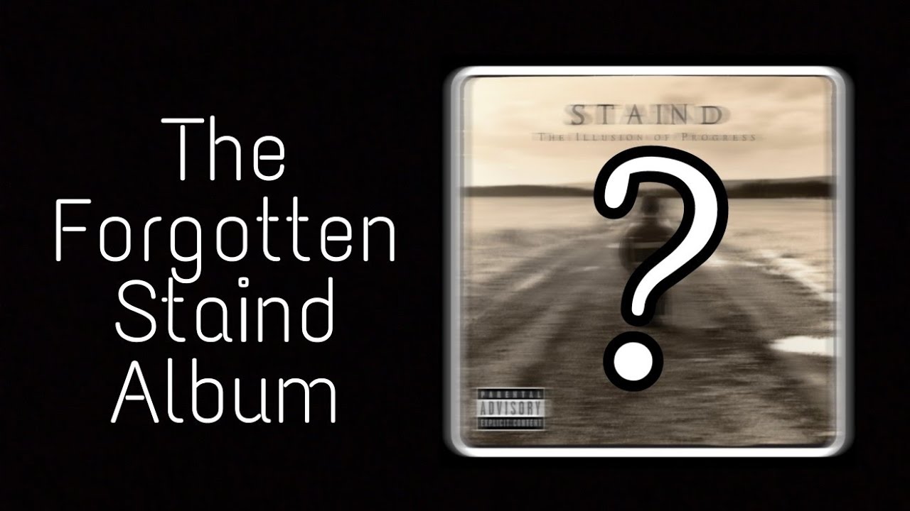 The Forgotten Staind Album