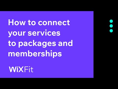 How to connect your services to packages and memberships | Wix Fit