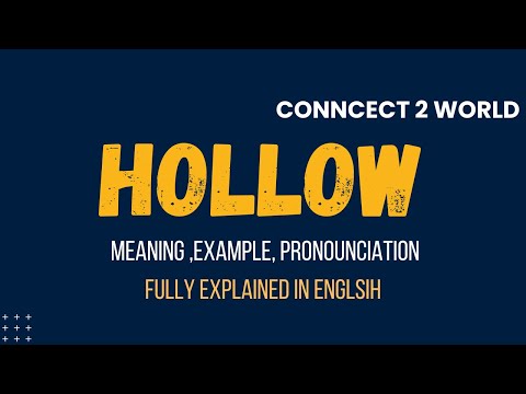 What Does hollow Means || Meanings And Definitions With hollow in ENGLISH