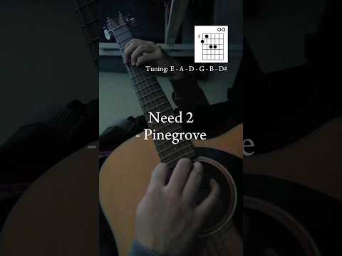 Need 2 - Pinegrove // Guitar Chords
