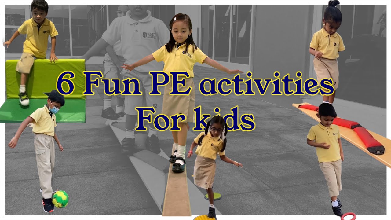 6 Fun PE activities for kids | PE games | pysed games
