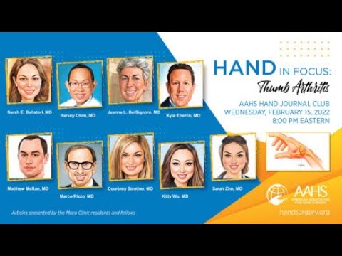 HAND in Focus: Thumb Arthritis - February 15, 2022