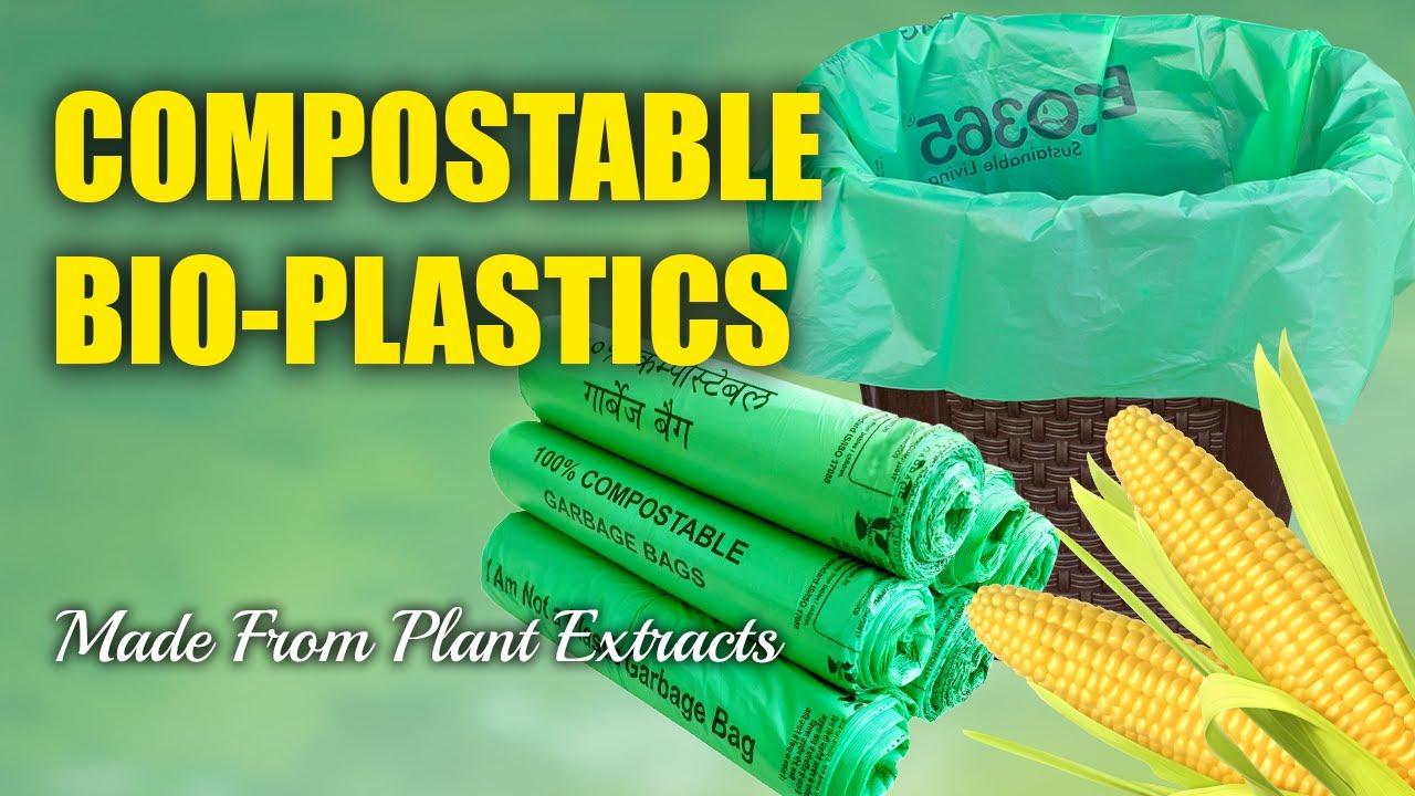 ECO365 Introducing Compostable Plastic.