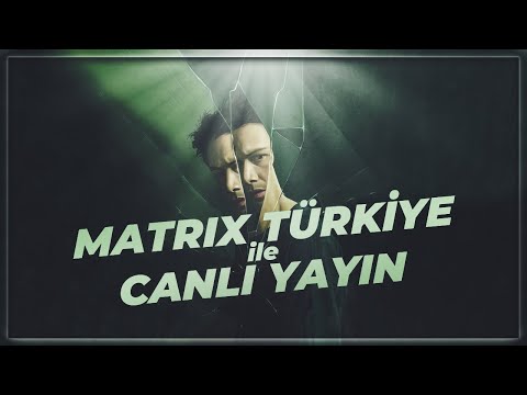 Matrix Türkiye ile Canlı Yayın | The Matrix Serisi ve 4. Film Üzerine Her Şey